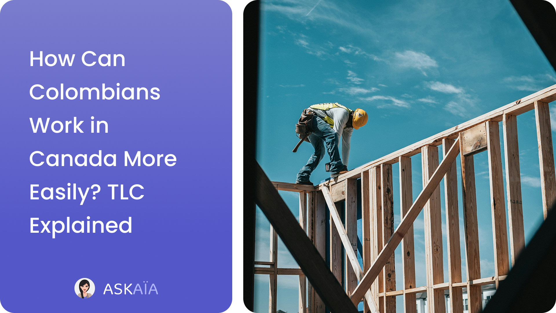 Colombians Working in Canada: LMIA Exempt Jobs You Should Know